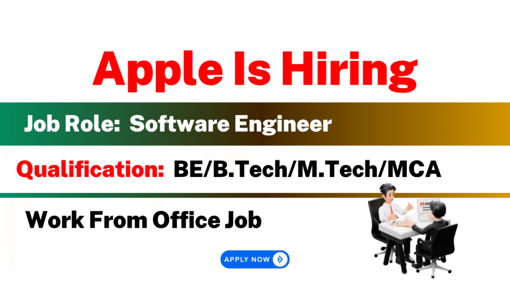 Apple Is Hiring | Software Engineer | Work From Office | Job Updates ...