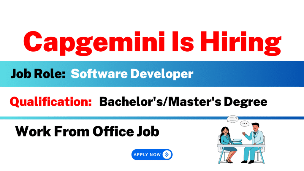 Capgemini Is Hiring For Software Developer | Work From Office Job | New ...